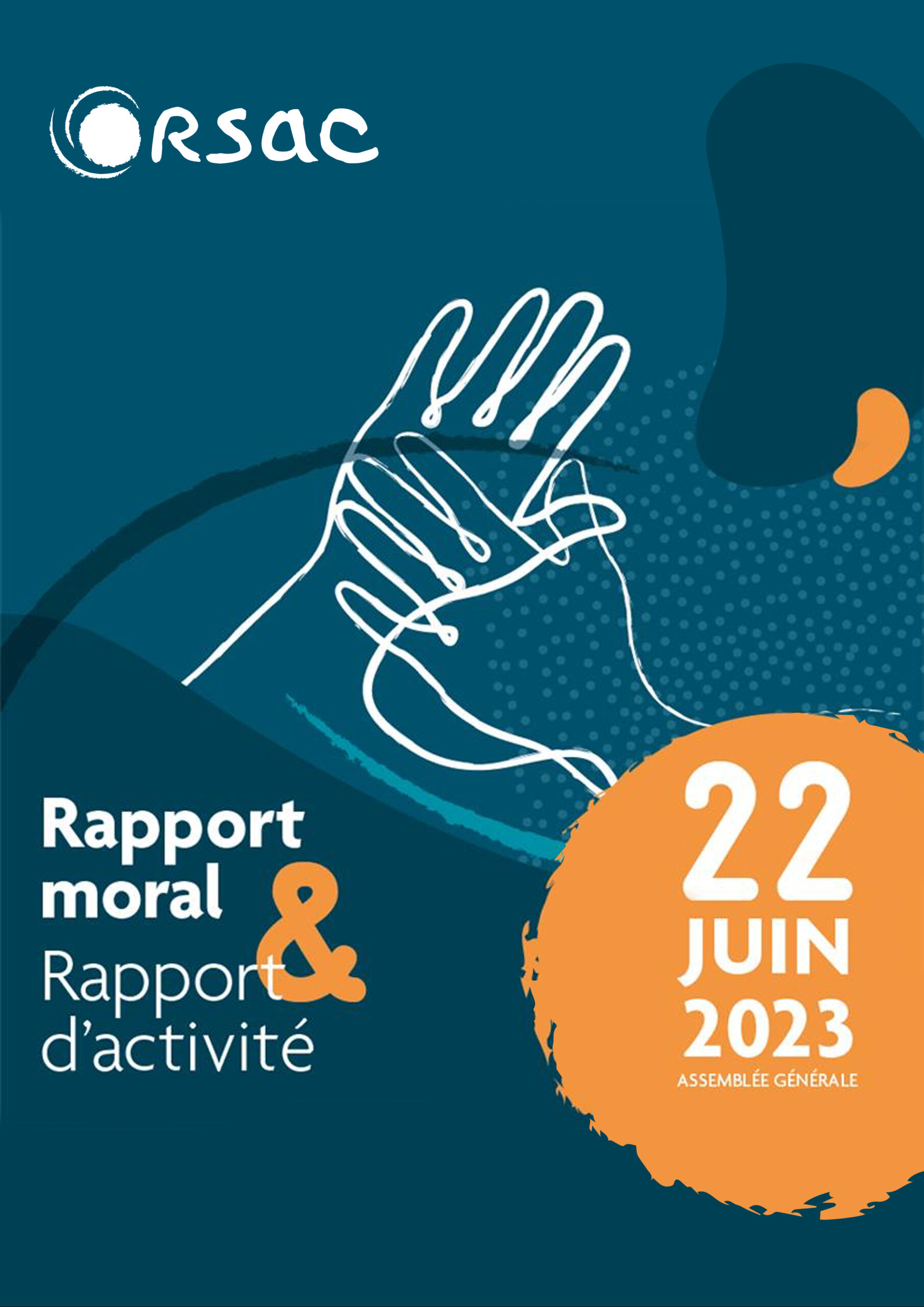 Rapport moral et d’activité 2022 – Orsac